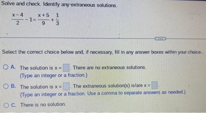 Solved Solve and check. Identify any 'extraneous solutions. | Chegg.com