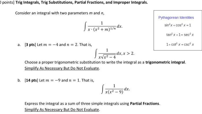 Solved points) Trig Integrals, Trig Substitutions, Partial | Chegg.com