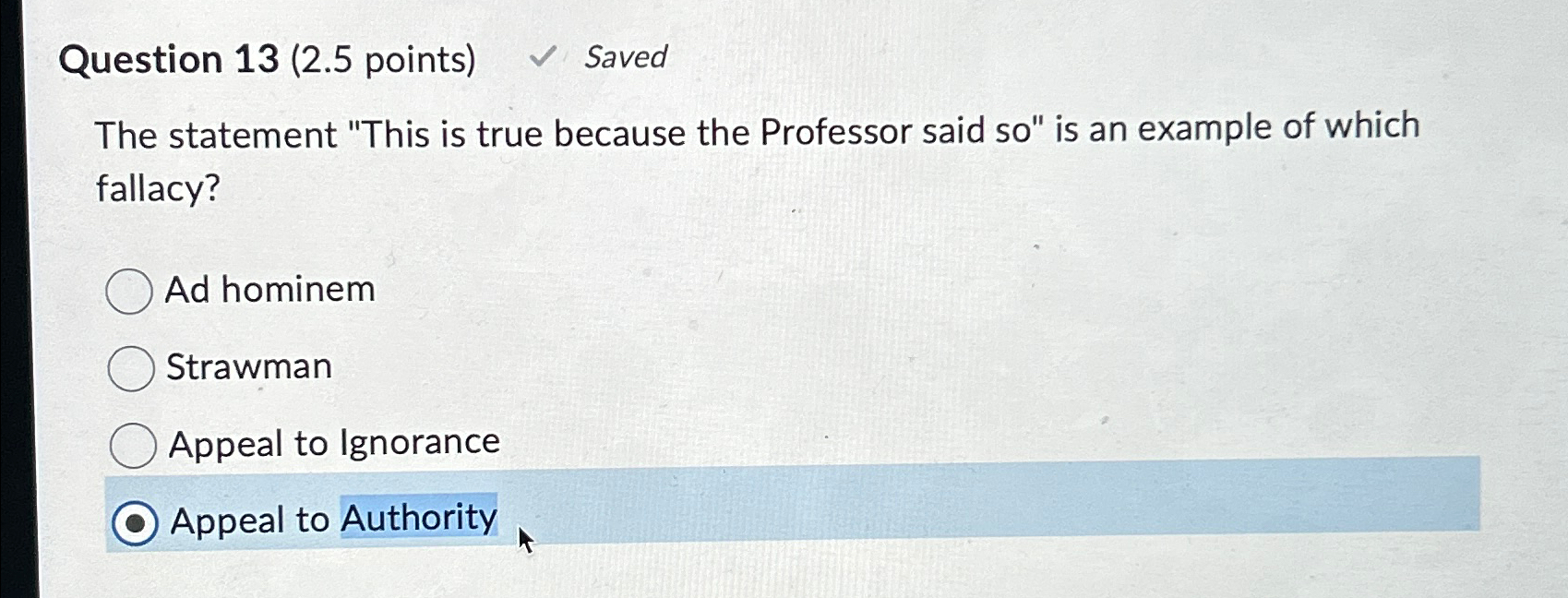 Solved Question 13 (2.5 ﻿points) ﻿SavedThe statement "This | Chegg.com
