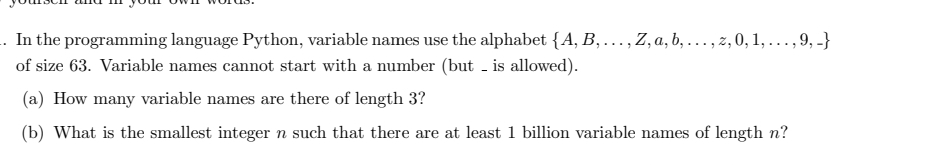 Solved In the programming language Python, variable names | Chegg.com
