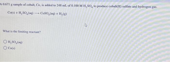 Solved 40.671 g sample of cobalt, Co, is added to 248 mL of | Chegg.com