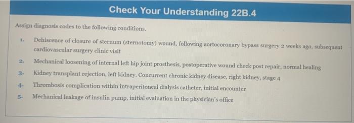 Solved Check Your Understanding 22B.4 Assign diagnosis codes | Chegg.com