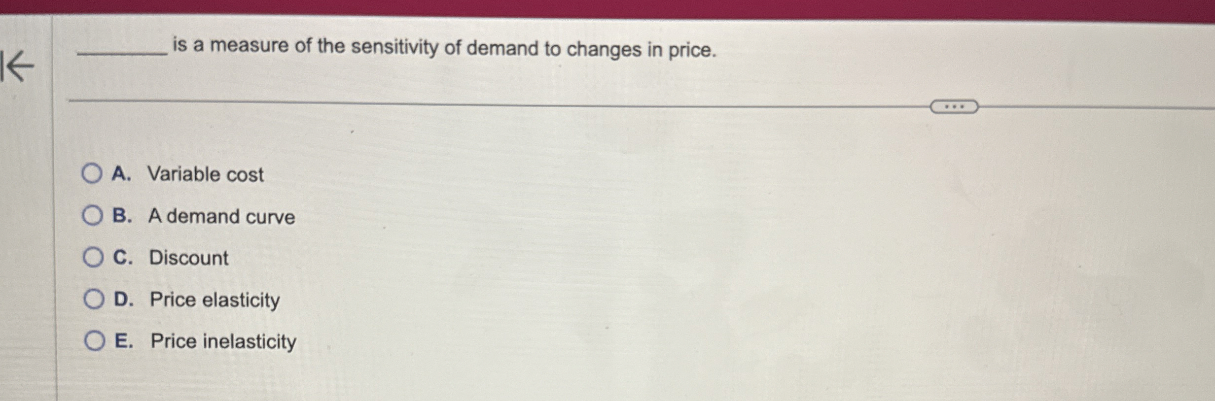 Solved is a measure of the sensitivity of demand to changes | Chegg.com
