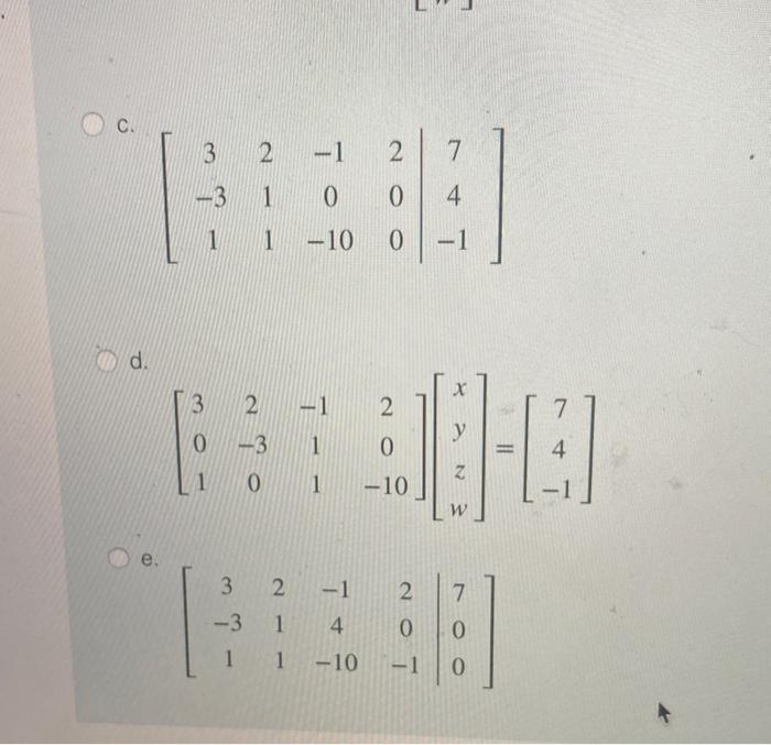 Solved Which of the following is the augmented matrix | Chegg.com