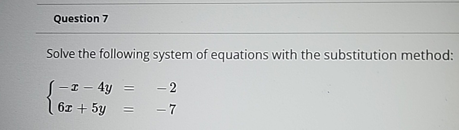 Solved Question 7Solve the following system of equations | Chegg.com