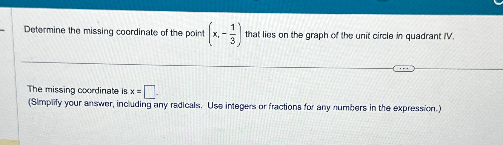 Solved Determine the missing coordinate of the point (x,-13) | Chegg.com
