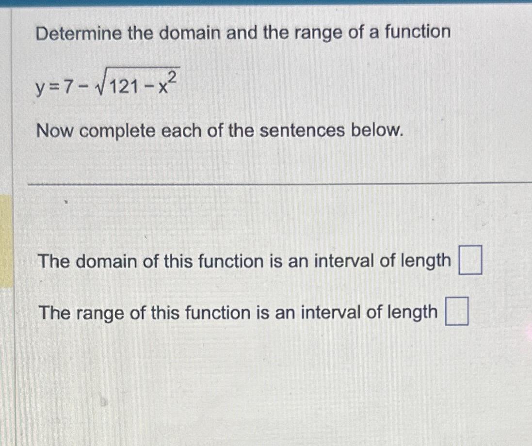 Solved Determine the domain and the range of a | Chegg.com