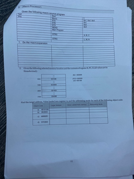 Solved 4. (Macro Processor) Given the following macro source | Chegg.com
