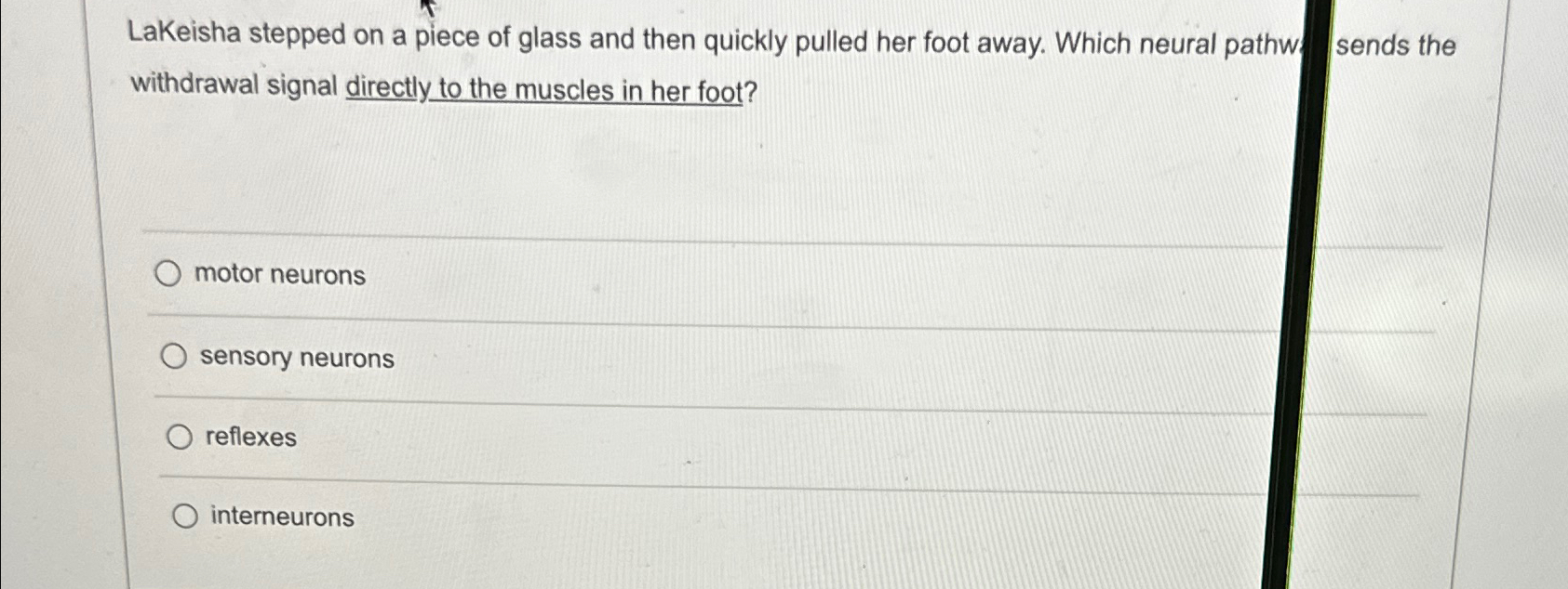 Solved LaKeisha stepped on a piece of glass and then quickly | Chegg.com