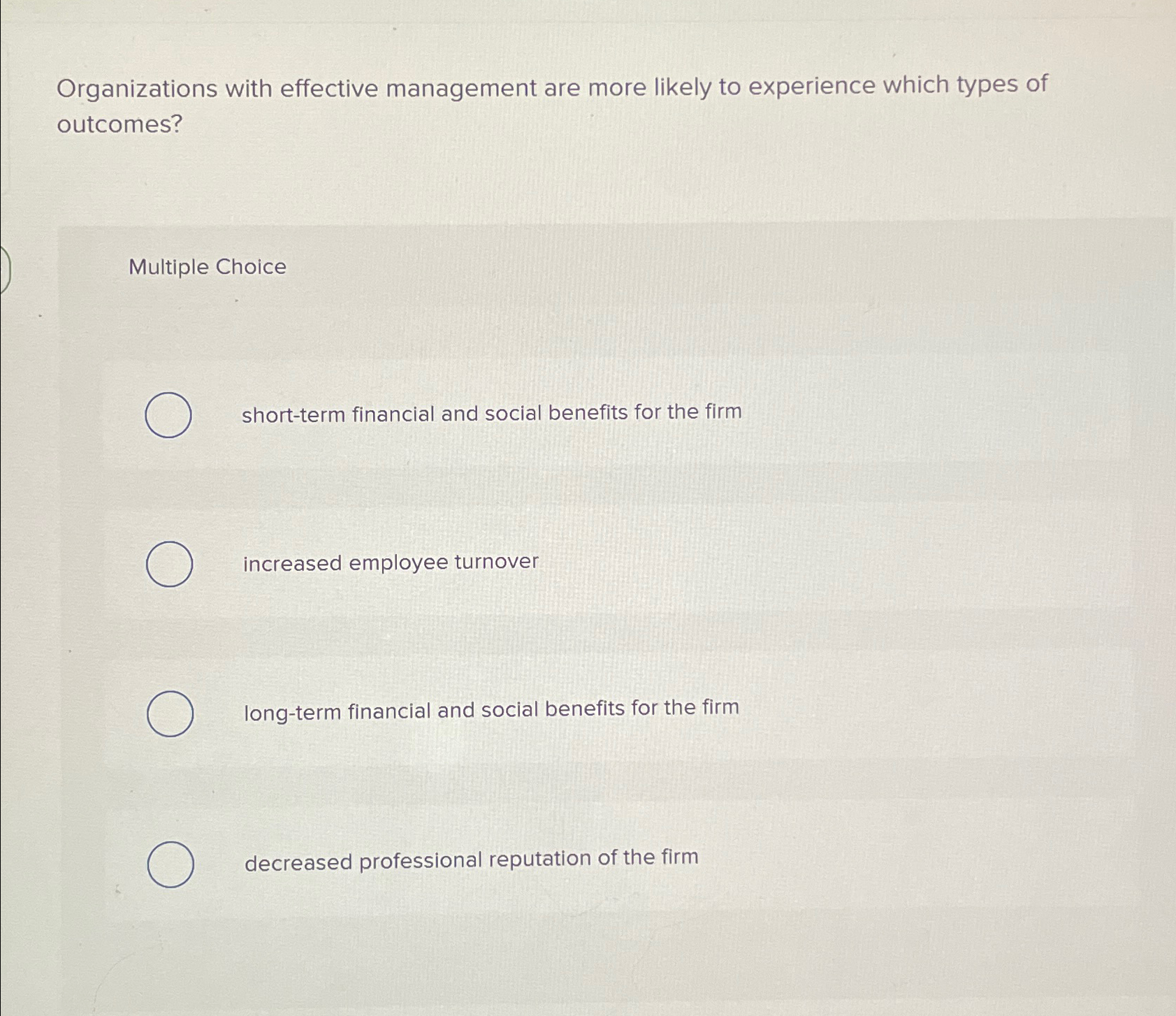 Solved Organizations with effective management are more | Chegg.com