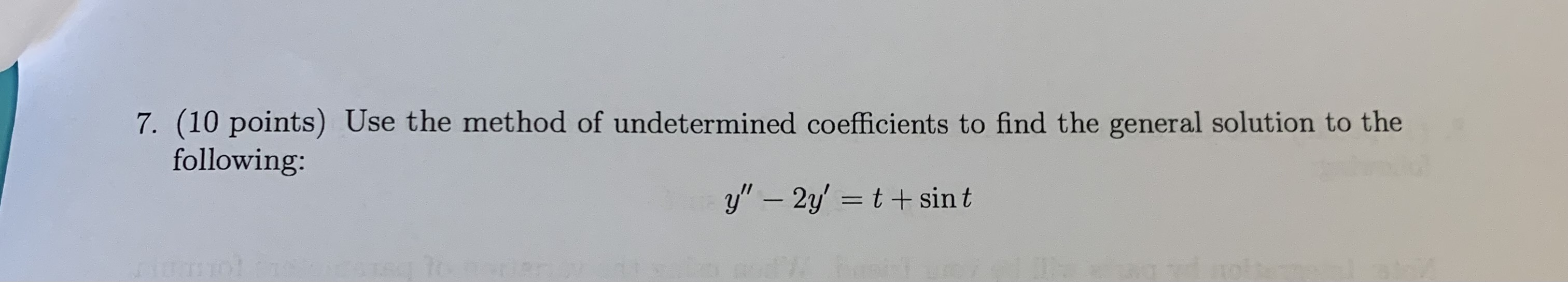 Solved (10 ﻿points) ﻿Use the method of undetermined | Chegg.com