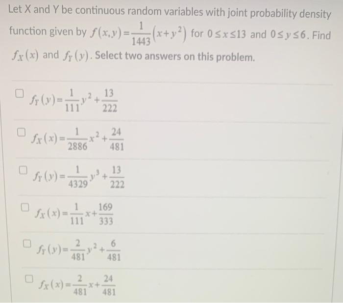 Solved Let X And Y Be Continuous Random Variables With Joint