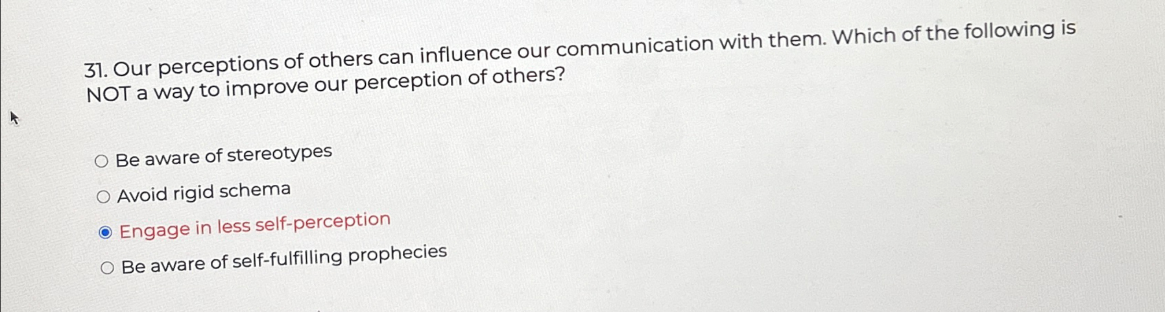 Solved Our perceptions of others can influence our | Chegg.com
