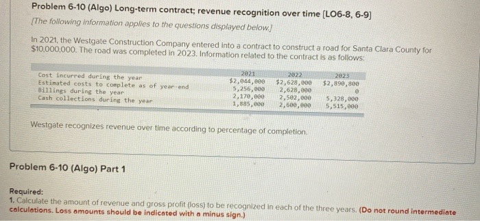 Solved Problem 6-10 (Algo) Long-term contract; revenue | Chegg.com