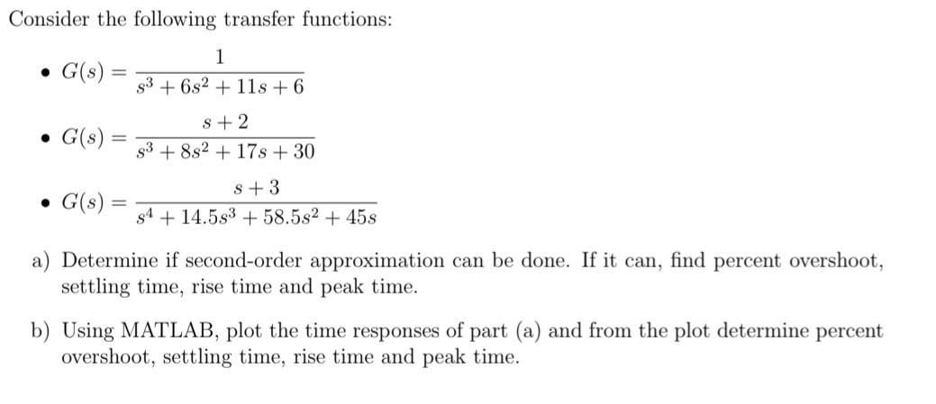 Solved Consider the following transfer functions: - | Chegg.com