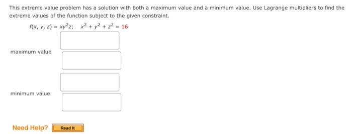 Solved This extreme value problem has a solution with both a | Chegg.com