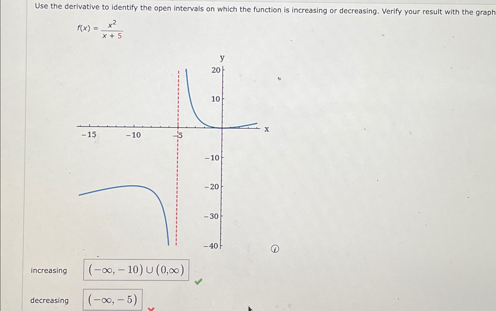 Solved Use the derivative to identify the open intervals on | Chegg.com