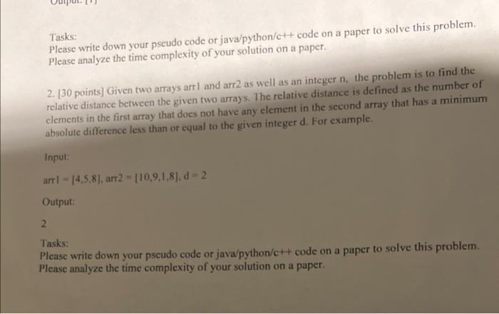 Solved Tasks: Please write down your pseudo code or | Chegg.com
