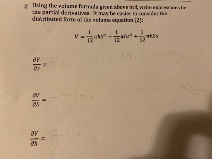 Solved g. Using the volume formula given above in f, write | Chegg.com