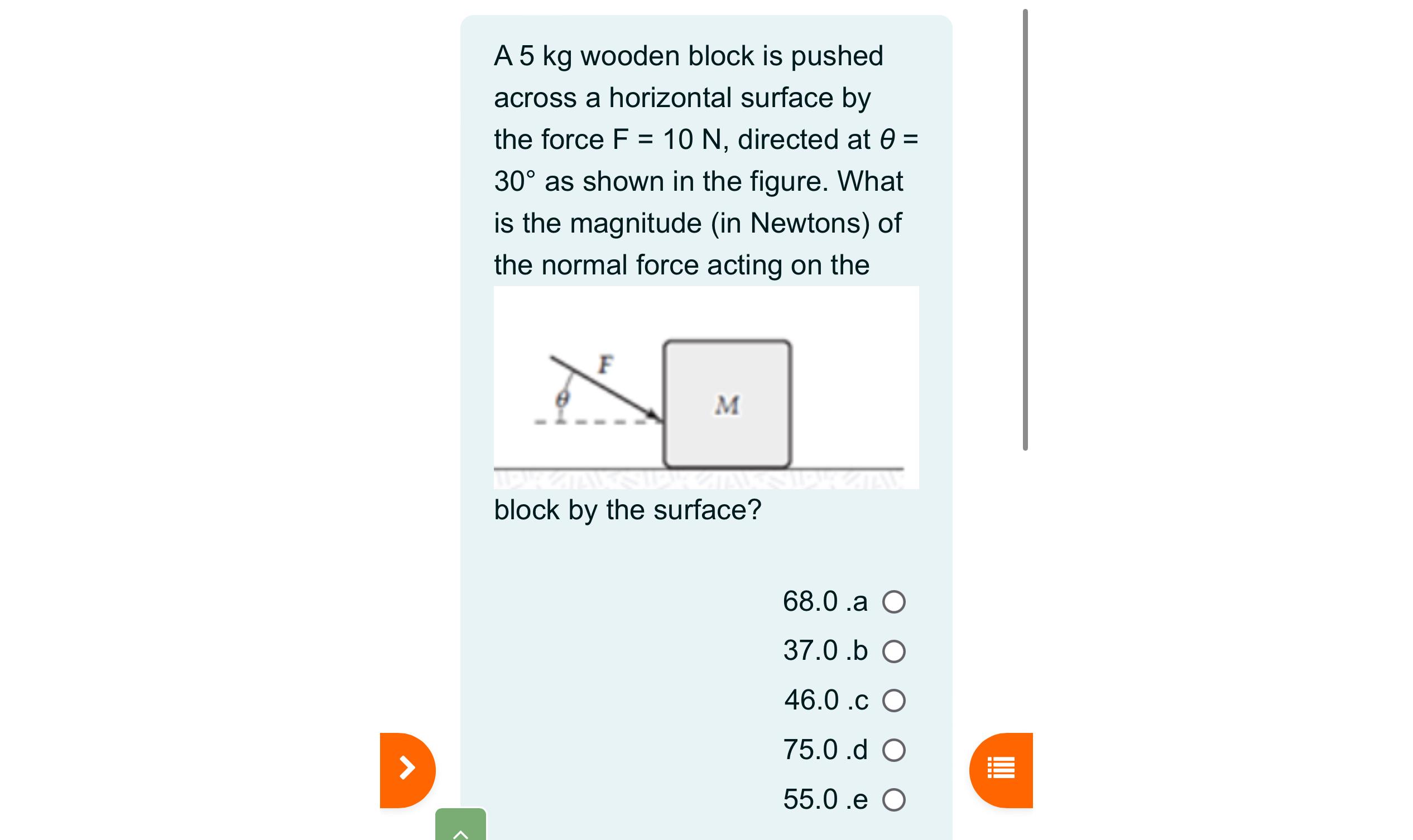 Solved A 5kg ﻿wooden block is pushed across a horizontal | Chegg.com