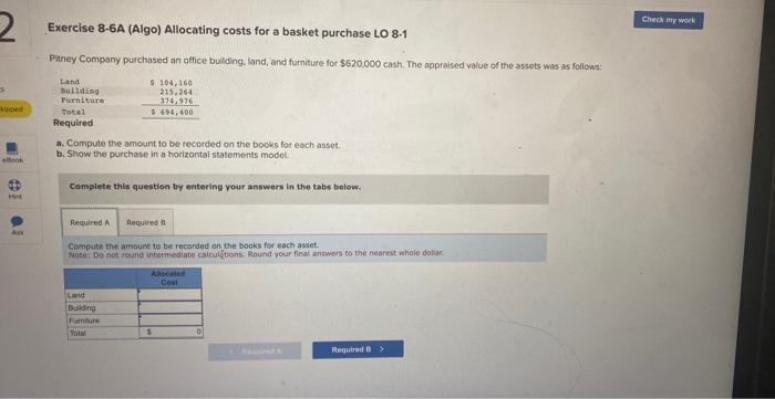 Solved Exercise 8-6A (Algo) Allocating costs for a basket | Chegg.com