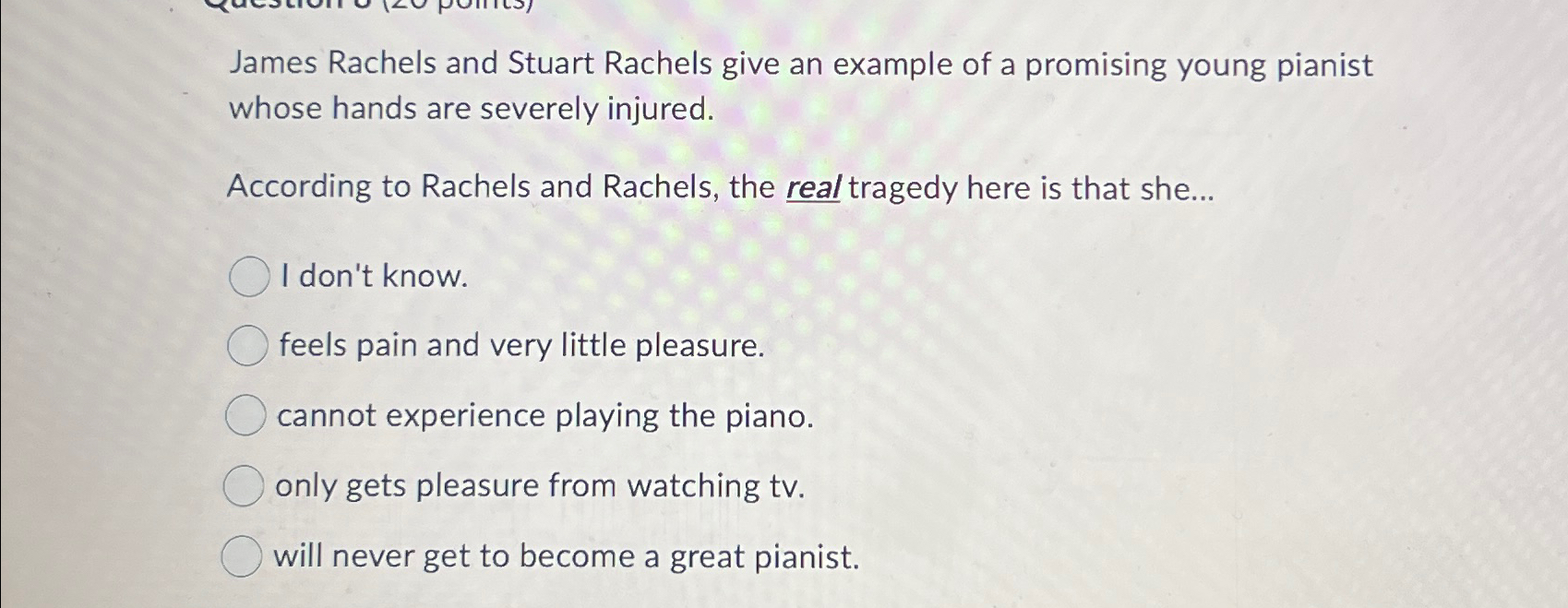Solved James Rachels and Stuart Rachels give an example of a | Chegg.com