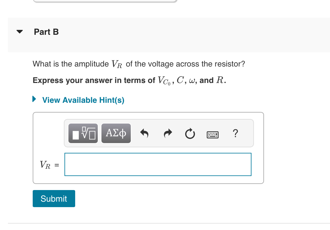 Solved Part BWhat is the amplitude VR ﻿of the voltage across | Chegg.com
