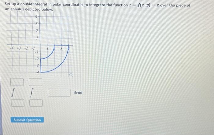 Solved Set up a double integral in polar coordinates to | Chegg.com
