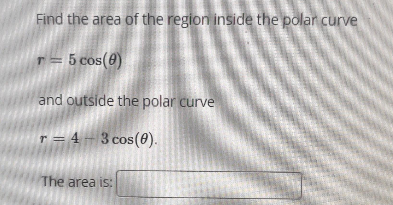 Solved Find the area inside one leaf of the rose: r= 3 | Chegg.com