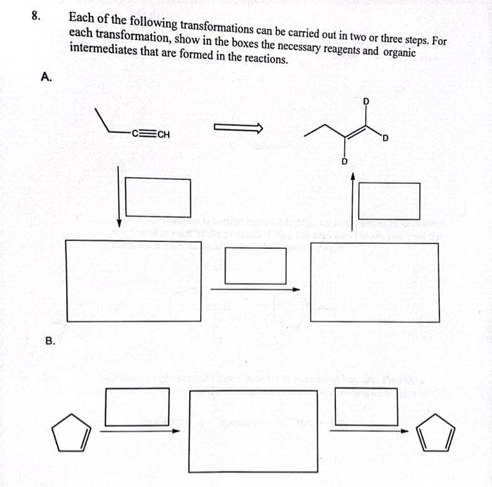 Solved Each of the following transformations can be carried | Chegg.com