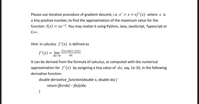 Solved Please Use Iterative Procedure Of Gradient Descent