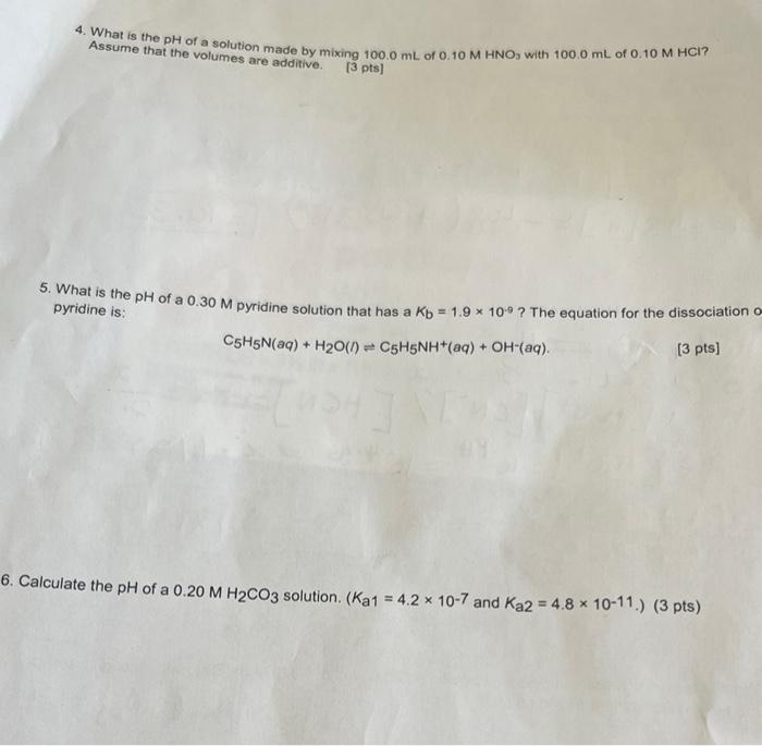 Solved 4. What is the pH of a solution made by mixing 100.0 | Chegg.com