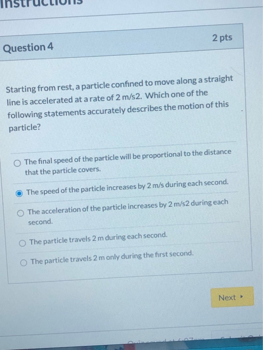 Solved 2 pts Question 4 Starting from rest, a particle | Chegg.com