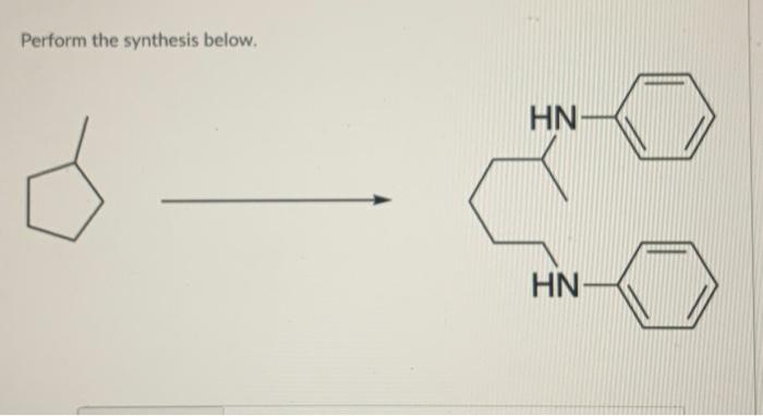 Solved Perform the synthesis below. | Chegg.com