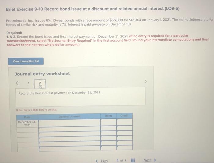 Solved Brief Exercise 9-10 Record bond issue at a discount | Chegg.com