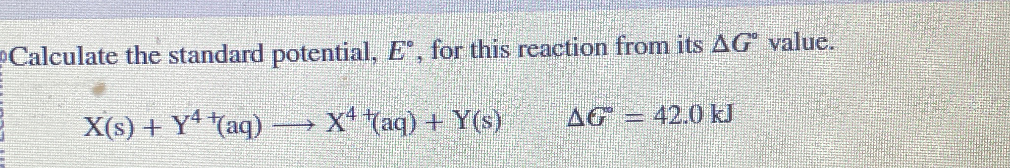 Solved Calculate The Standard Potential E° ﻿for This