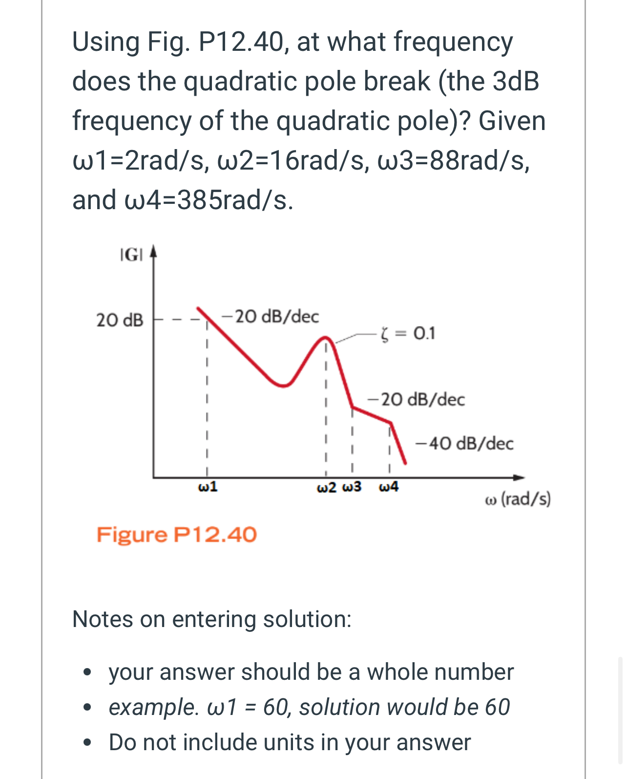 Solved Using Fig P1240 ﻿at What Frequency Does The 0153