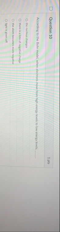 Solved Question 101 ﻿ptsAccording to the Bohr model, when | Chegg.com