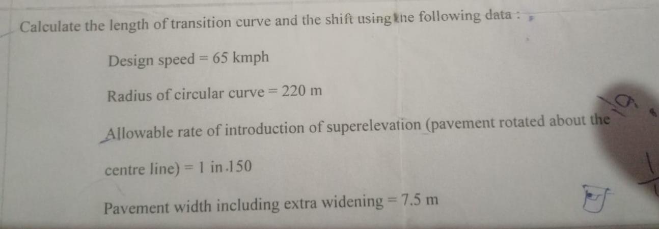Solved Calculate the length of transition curve and the | Chegg.com