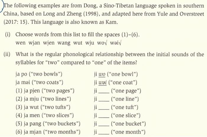 The following examples are from Dong, a Sino-Tibetan | Chegg.com