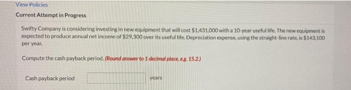 Solved View Policies Current Attempt in Progress Swifty | Chegg.com