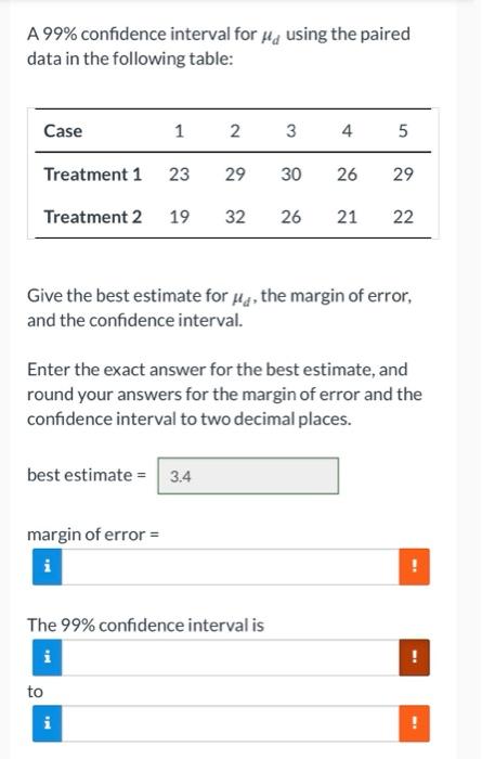 Solved A 99% confidence interval for Md using the paired | Chegg.com