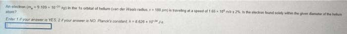 Solved An electronim - 9.105 - 10.) in the sort of helium | Chegg.com