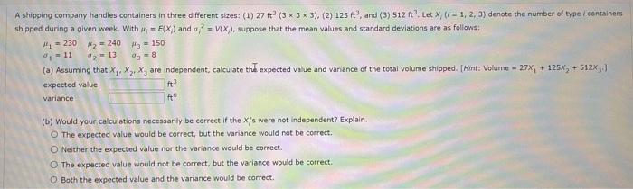 Solved A shipping company handles containers in three | Chegg.com