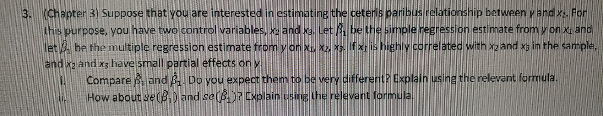 Solved (Chapter 3 ) Suppose that you are interested in | Chegg.com