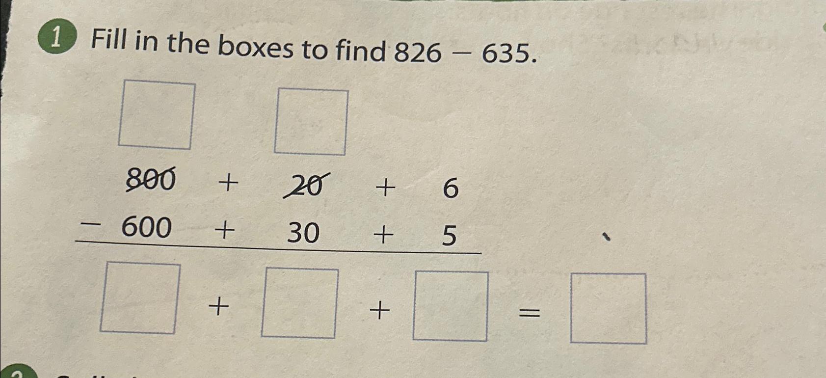 Solved (1) ﻿Fill in the boxes to find 826-635. | Chegg.com