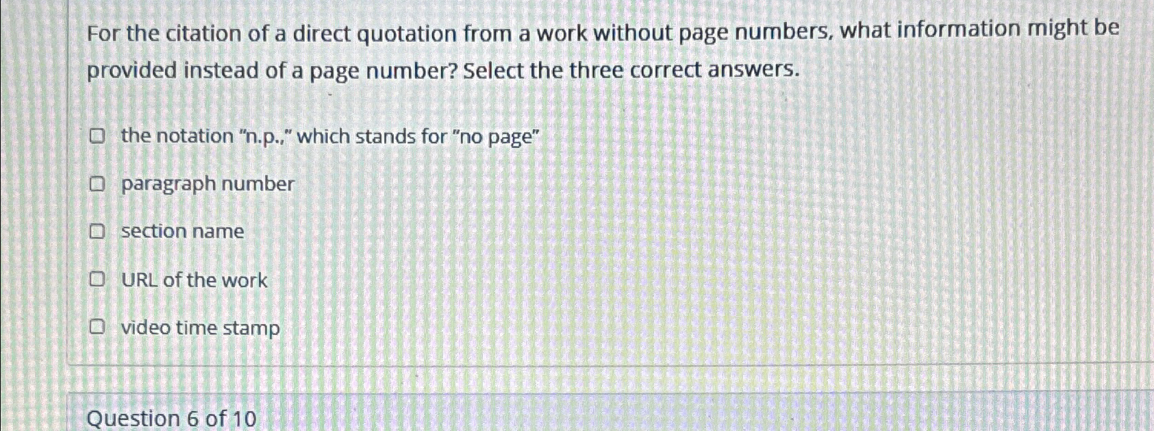 Solved For the citation of a direct quotation from a work | Chegg.com