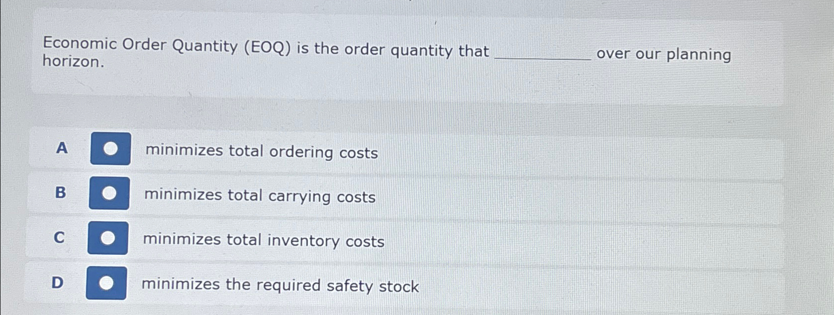 Solved Economic Order Quantity (EOQ) ﻿is the order quantity | Chegg.com