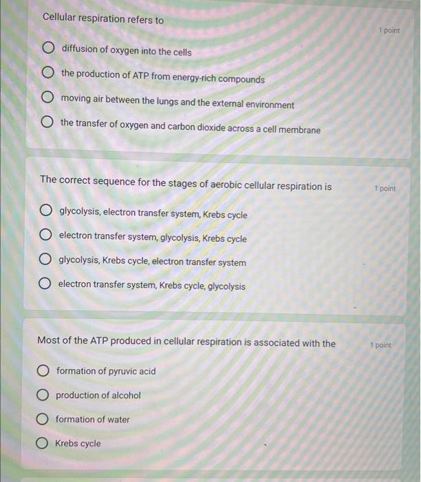 Solved Cellular respiration refers to 1 point diffusion of | Chegg.com