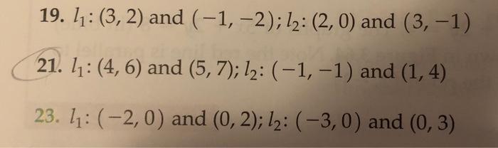 Solved two points on l1 and two points l2 are given. | Chegg.com